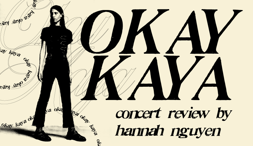 Okay Kaya Mesmerizes the Audience at Empire | Concert Reviews | KVRX 91 ...
