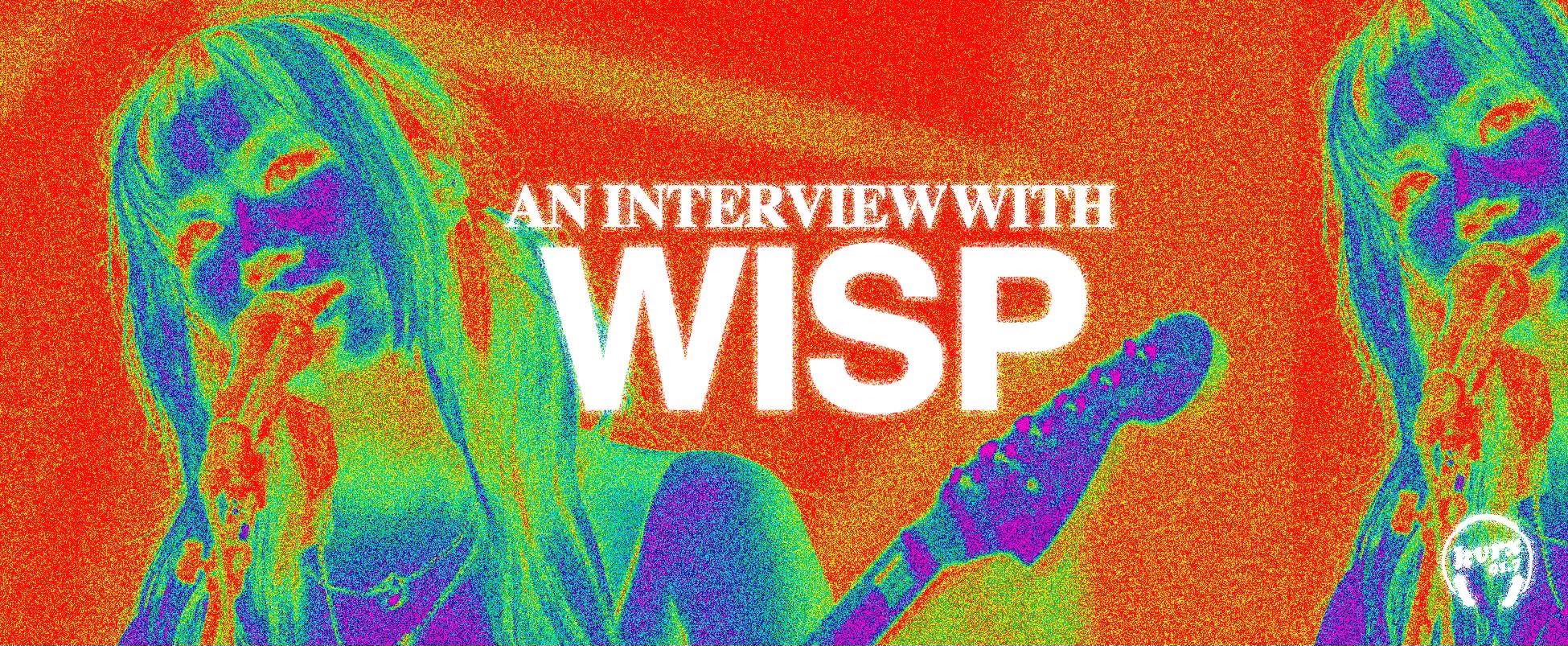 Wisp Dives Into Her Sensational Shoegaze Craft | Features | KVRX 91.7 FM