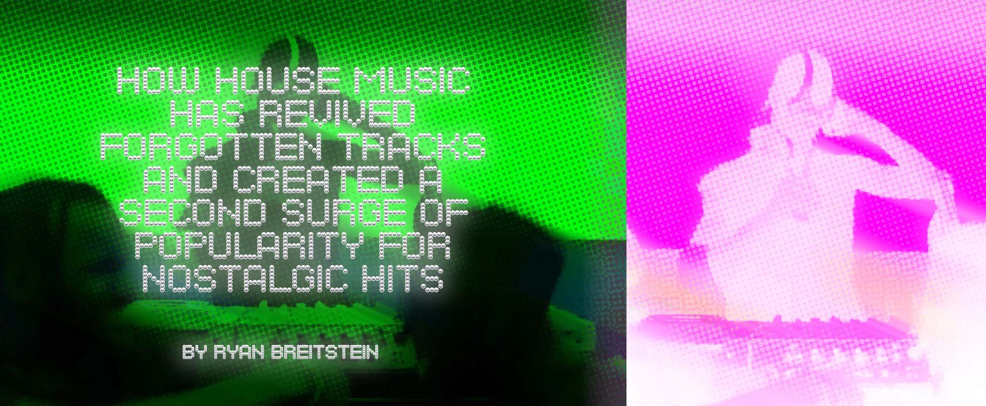 How House Music Has Revived Forgotten Tracks and Created a Second Surge ...