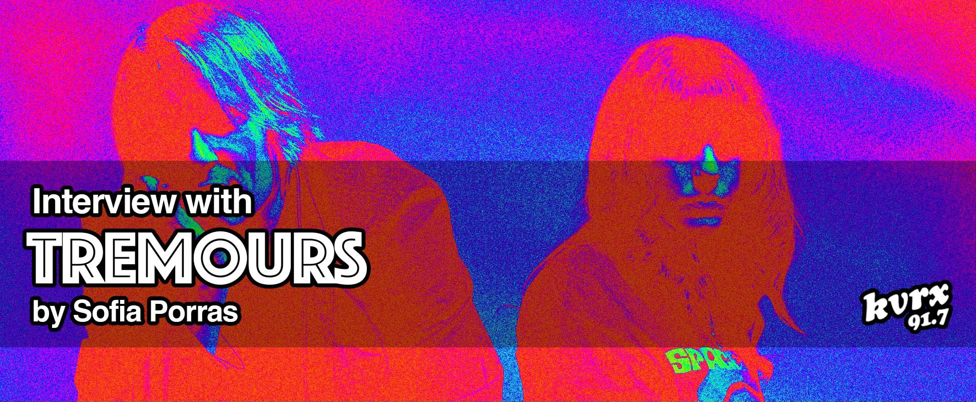 An Interview with Tremours | Features | KVRX 91.7 FM
