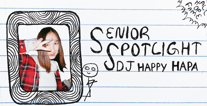 Senior Spotlight: DJ Happy Happa | Features | KVRX 91.7 FM
